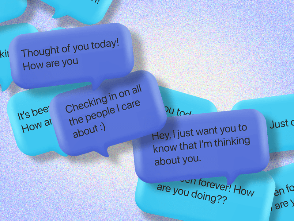 Just Checking In: How to Be There for Someone Going Through It